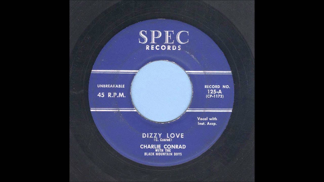 Charlie Conrad - Dizzy Love - Rockabilly 45 - YouTube