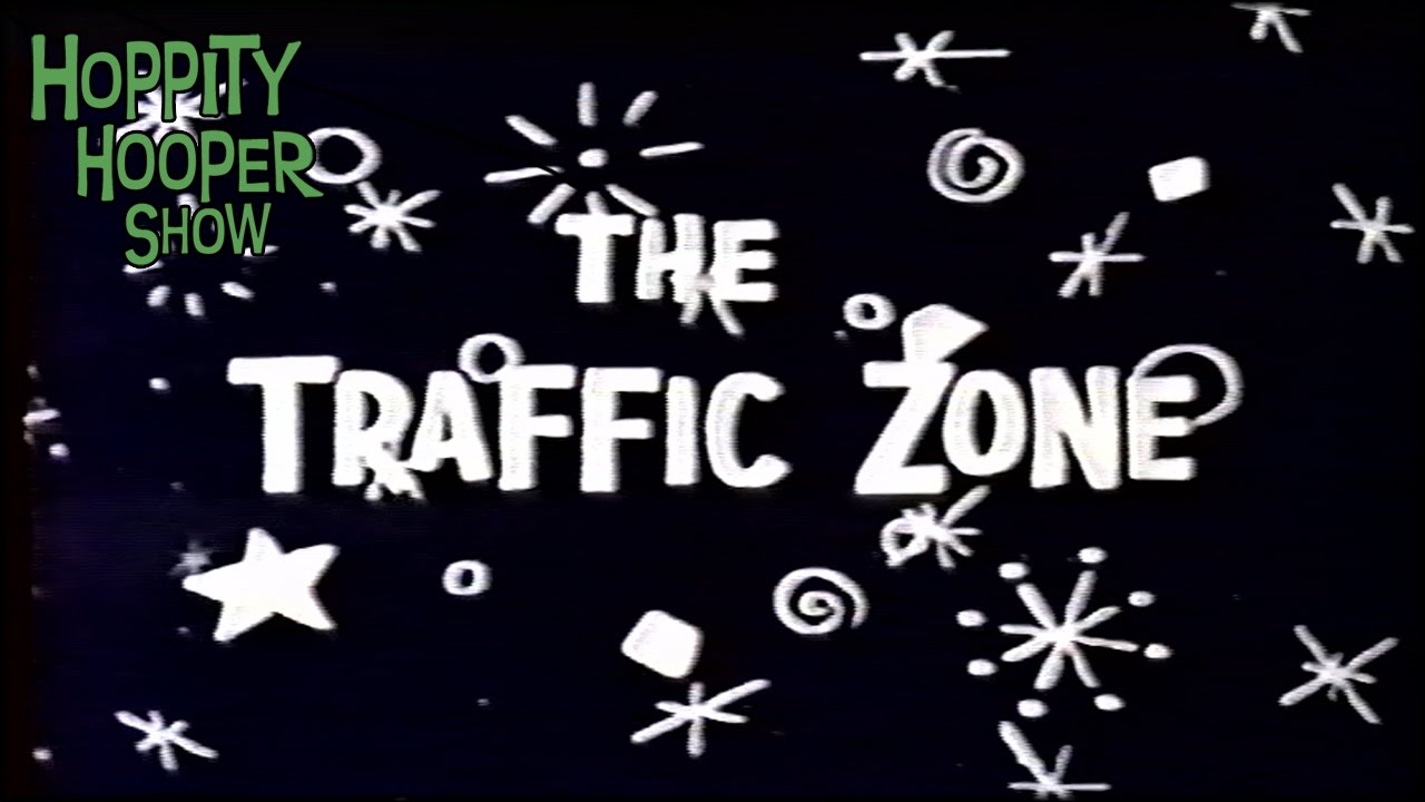 Hoppity Hooper 11- The Traffic Zone - YouTube