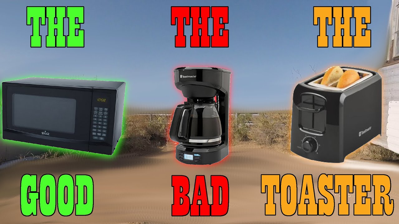 The Good, the Bad, & the Toaster - YouTube