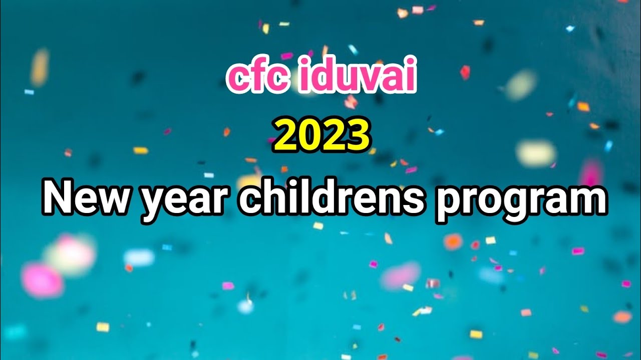 New year children program-2023 - YouTube