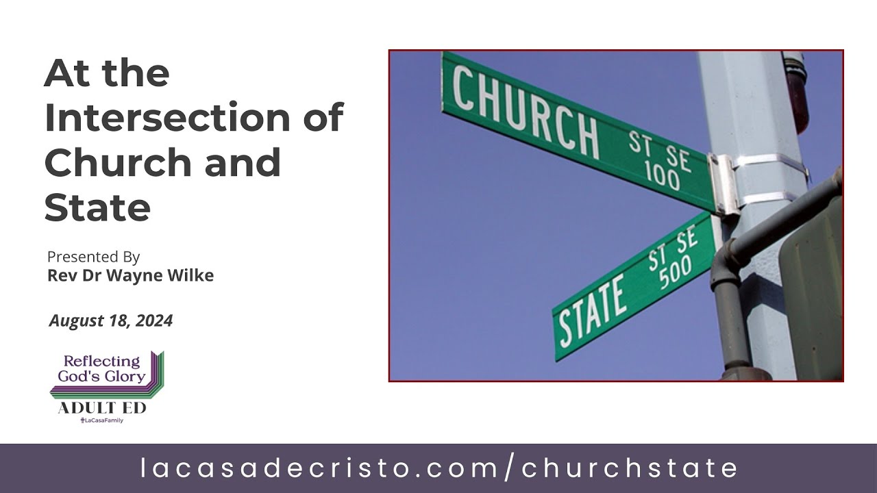 At The Intersection of Church and State - Aug 18, 2024 - Class 1 - YouTube