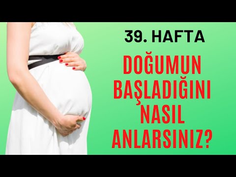 Hamileliğin 39.Haftası | Doğumun Başladığını Nasıl Anlarsınız? | Hamile TV Hamile TV