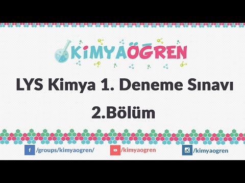 LYS 2016 Kimya Deneme Sınavı 1 (#2.bölüm)
