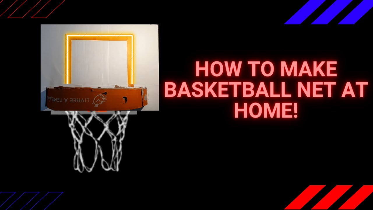 How To Make A BASKETBALL NET At Home! (NOT CLICKBAIT) - YouTube