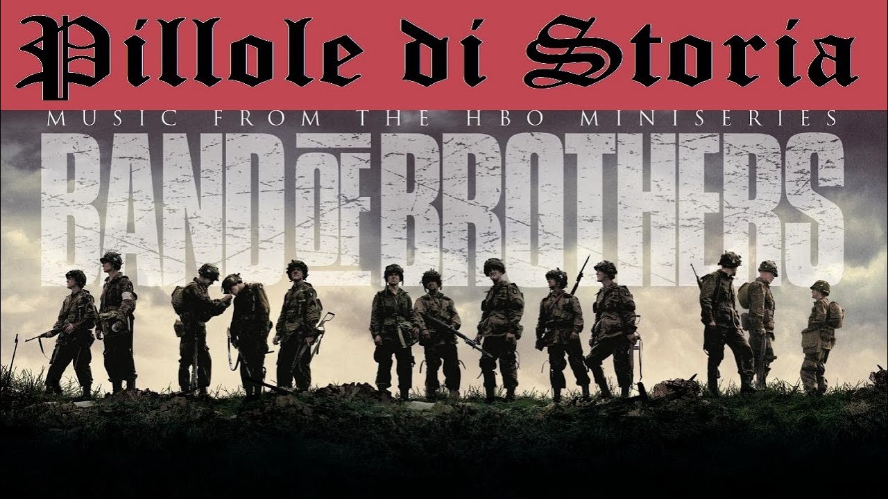 460 - Band of Brothers, una delle mie serie storiche preferite [Pillole ...