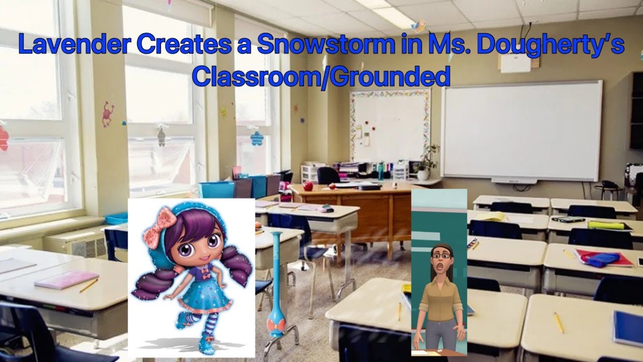 (DISOWNED)Lavender Creates a Snowstorm in Ms. Dougherty's Classroom ...