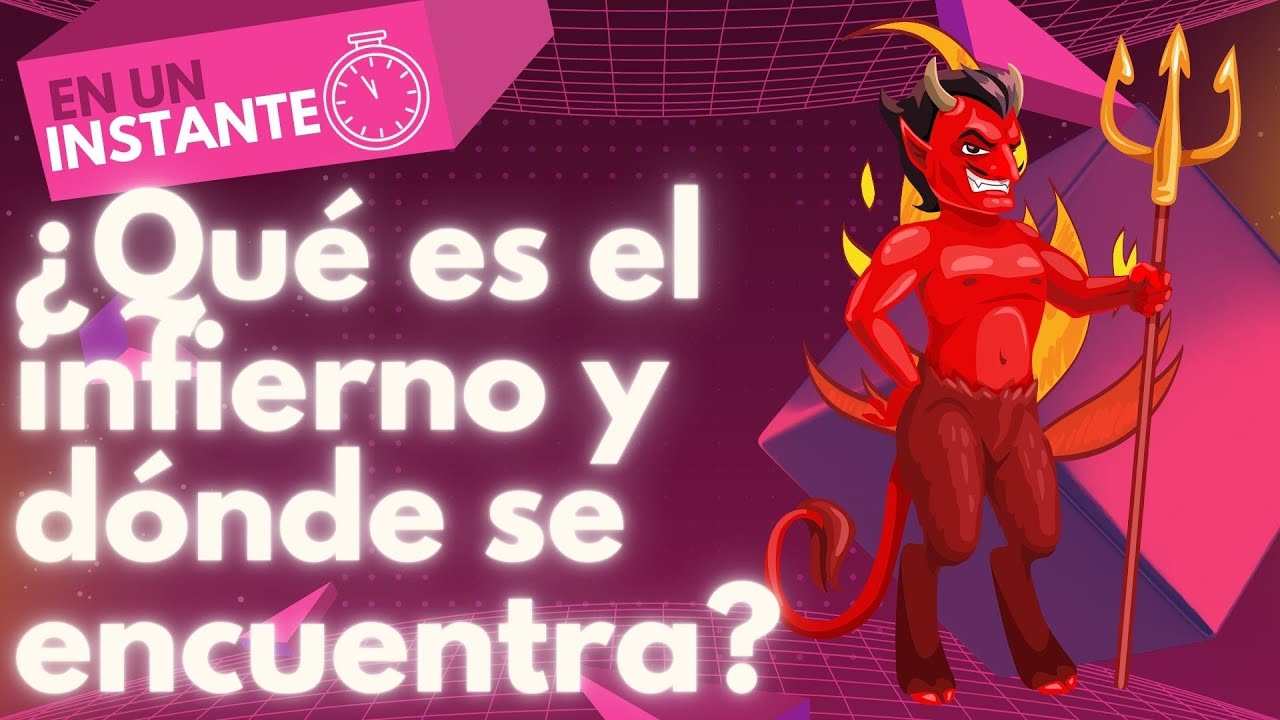 🩸 ¿Cómo es el INFIERNO según la BIBLIA? ¿Qué es el INFIERNO y dónde ...