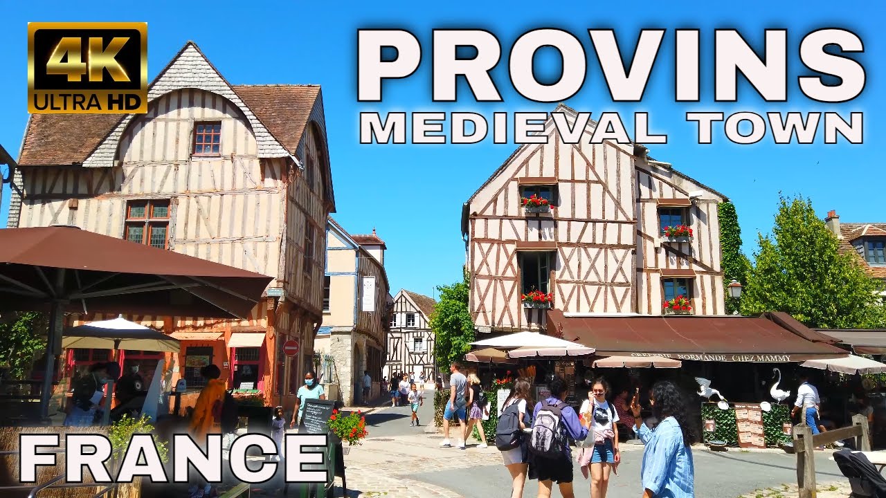 【4K】🇫🇷Provins, France - Walking Tour 2021 - YouTube