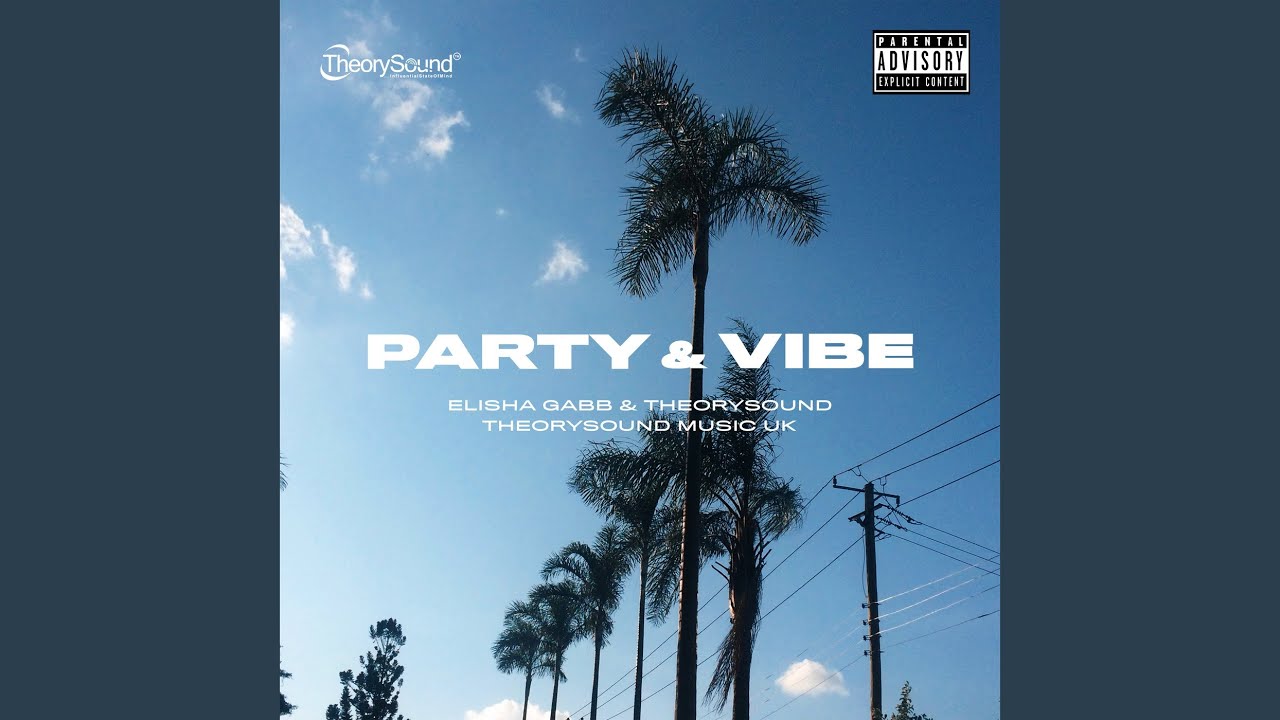 Party & Vibe - YouTube