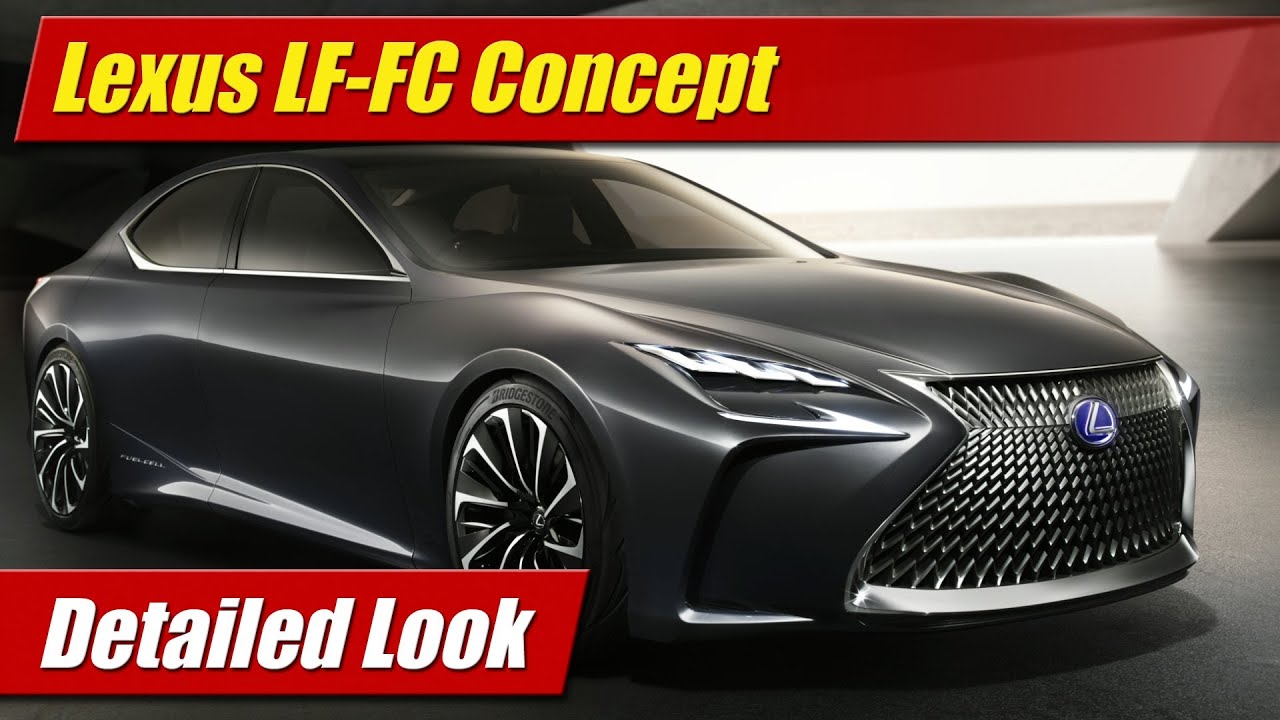 Lexus LF-FC Concept: Detailed Look - YouTube