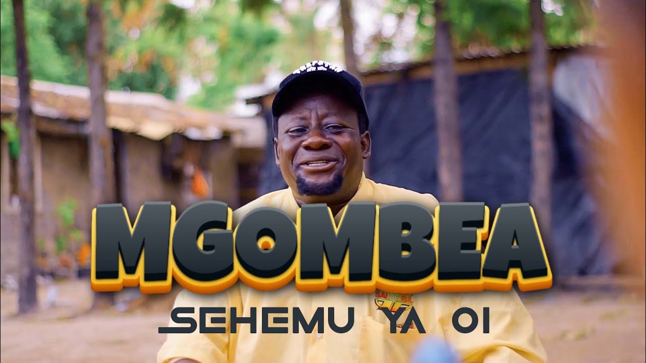 MGOMBEA EPS 01 NEW SERIES brother k Mobimba - YouTube