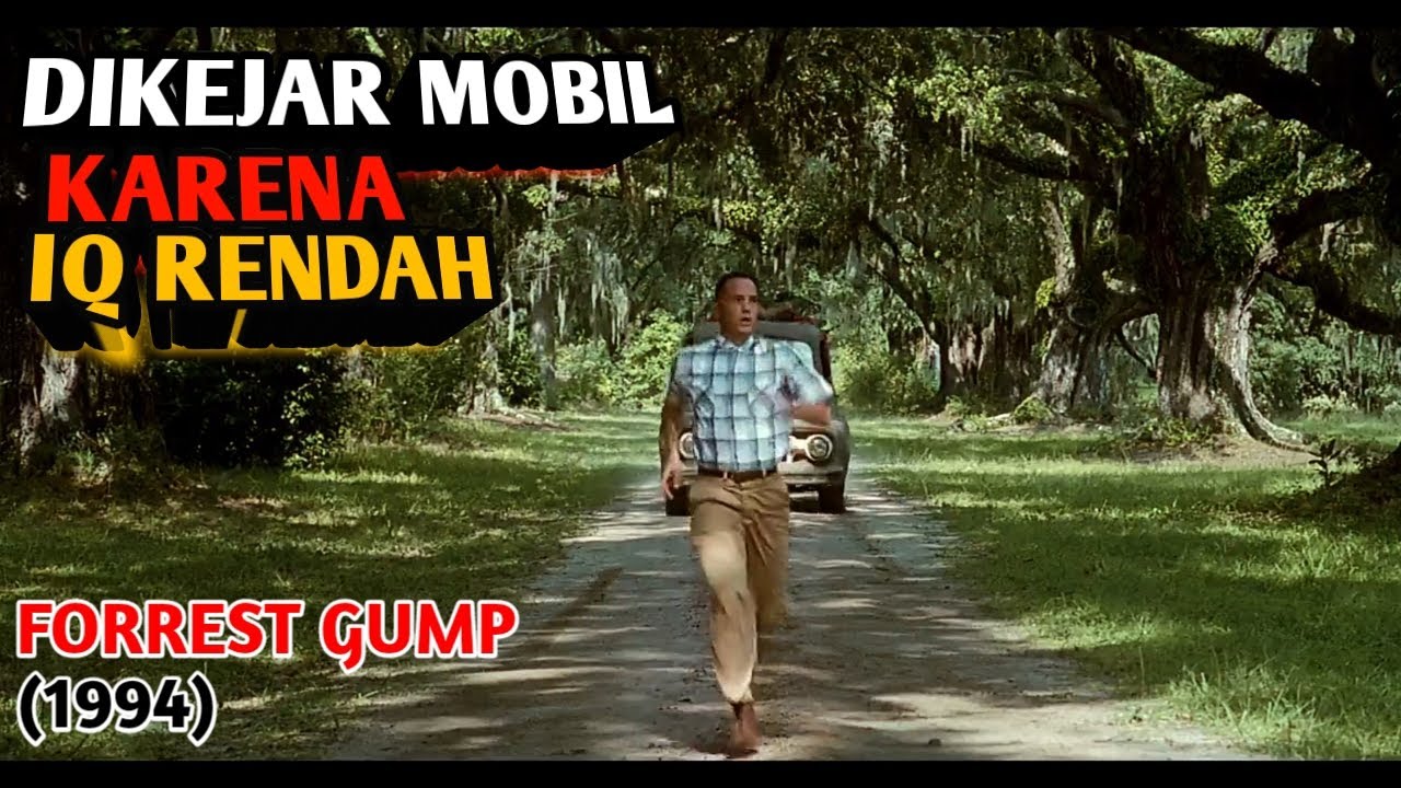PEMBUKTIAN ANAK DENGAN IQ RENDAH | ALUR CERITA FILM FORREST GUMP (1994 ...