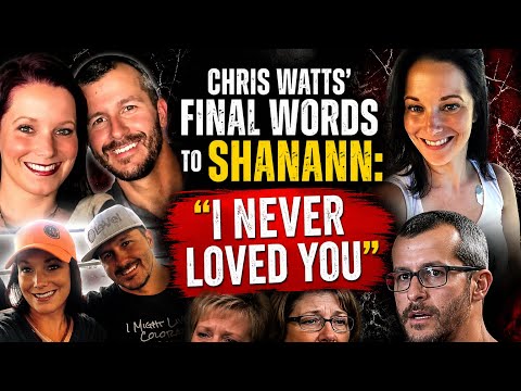 Chris Watts  Final Conversation with Shannan Watts: The Word That Ended Everything“I Never Loved You