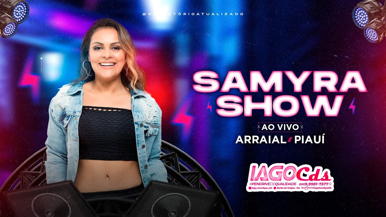 SAMYRA SHOW ( AO VIVO EM ARRAIAL-PI DEZEMBRO 2022 09-12-2022 ) - YouTube