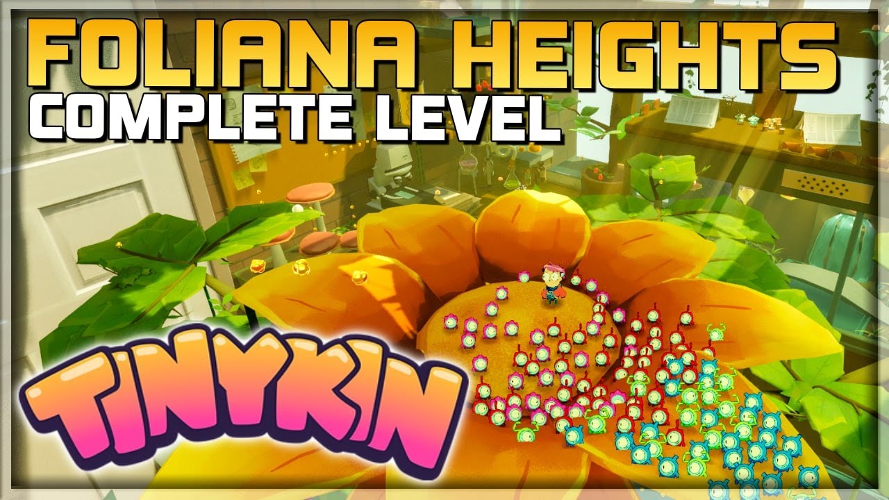 TINYKIN Gameplay👱Foliana Heights - Complete All Collectibles - PC/Console/Game Pass Walkthrough ...