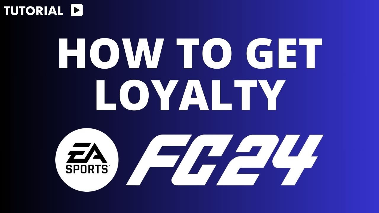 How to get loyalty in FC 24 - YouTube