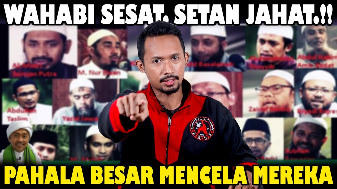 Wahabi Sesat, Setan, Jahat - Mencela Mereka Berpahala Surga.? Mari Kita ...