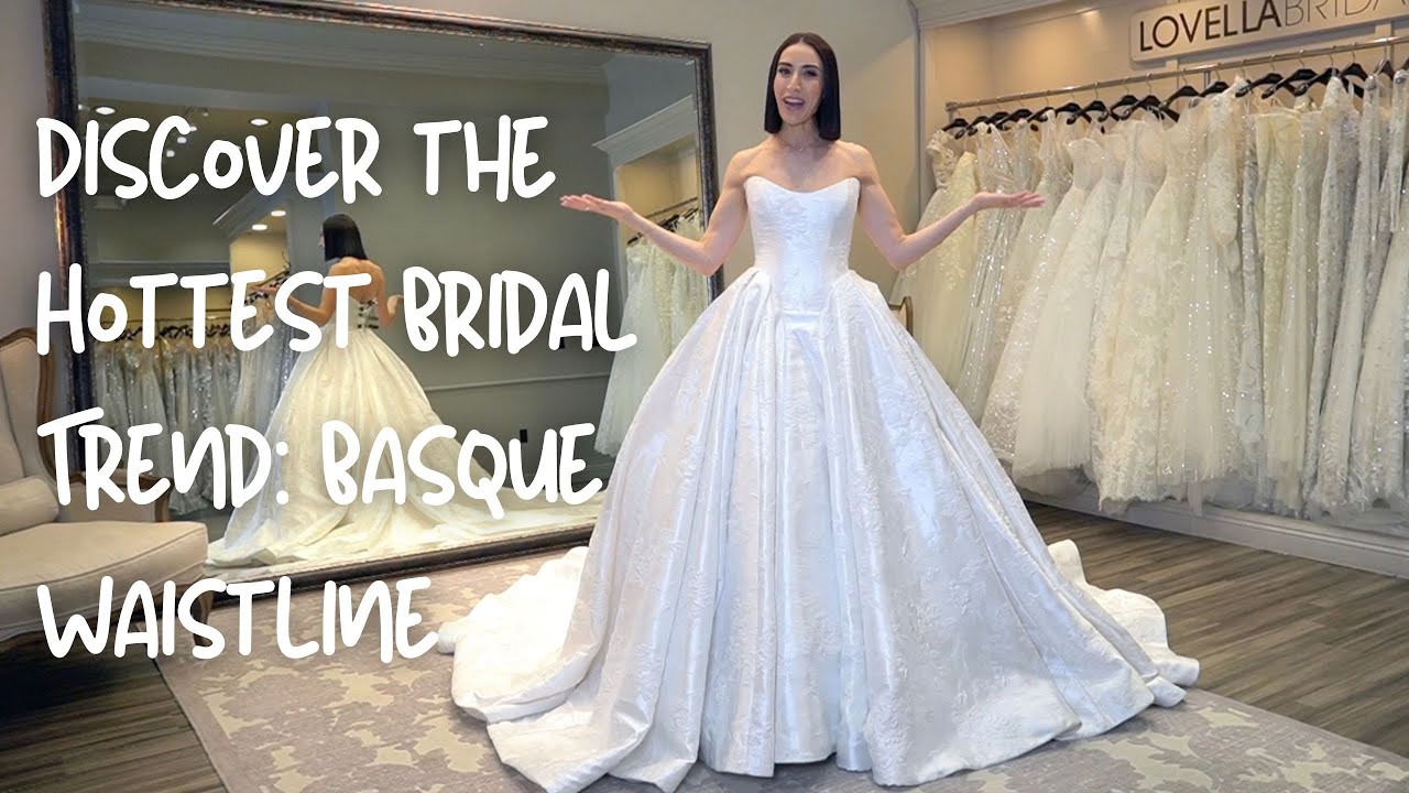 Discover the Hottest Bridal Trend: Basque Waistline - YouTube