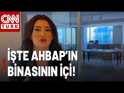 CNN TÜRK AHBAP'ın İçini Görüntüledi! İşte Mühürlenen Bina...