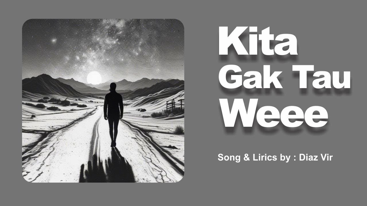 Kita Gak Tau Weee - YouTube