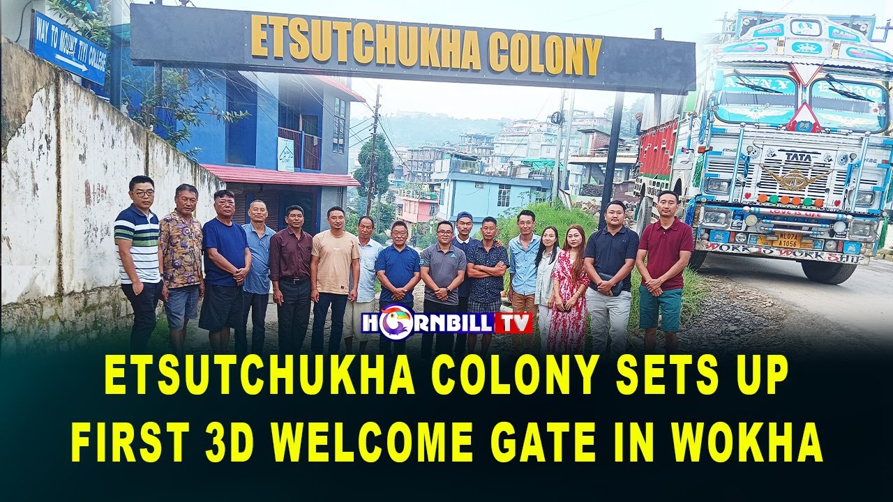 ETSUTCHUKHA COLONY SETS UP FIRST 3D WELCOME GATE IN WOKHA - YouTube
