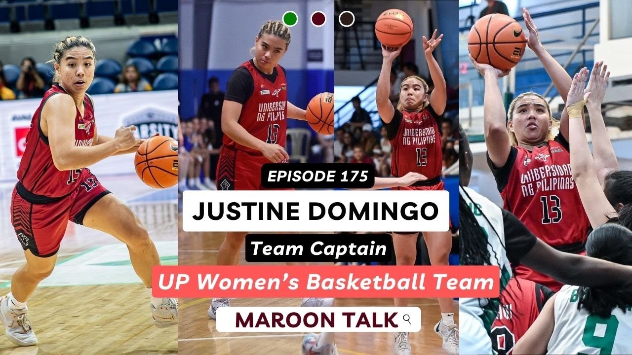 A CHAT WITH JUSTINE DOMINGO - UPWBT Team Captain | Maroon Talk | Episode 175 - YouTube