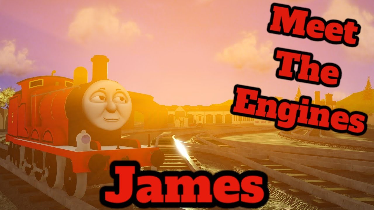 Meet the Engines James - YouTube