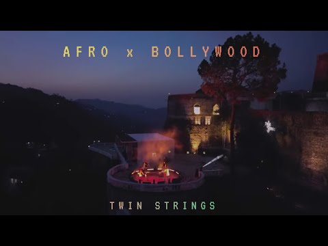 Twin Strings - Afro x Bollywood 