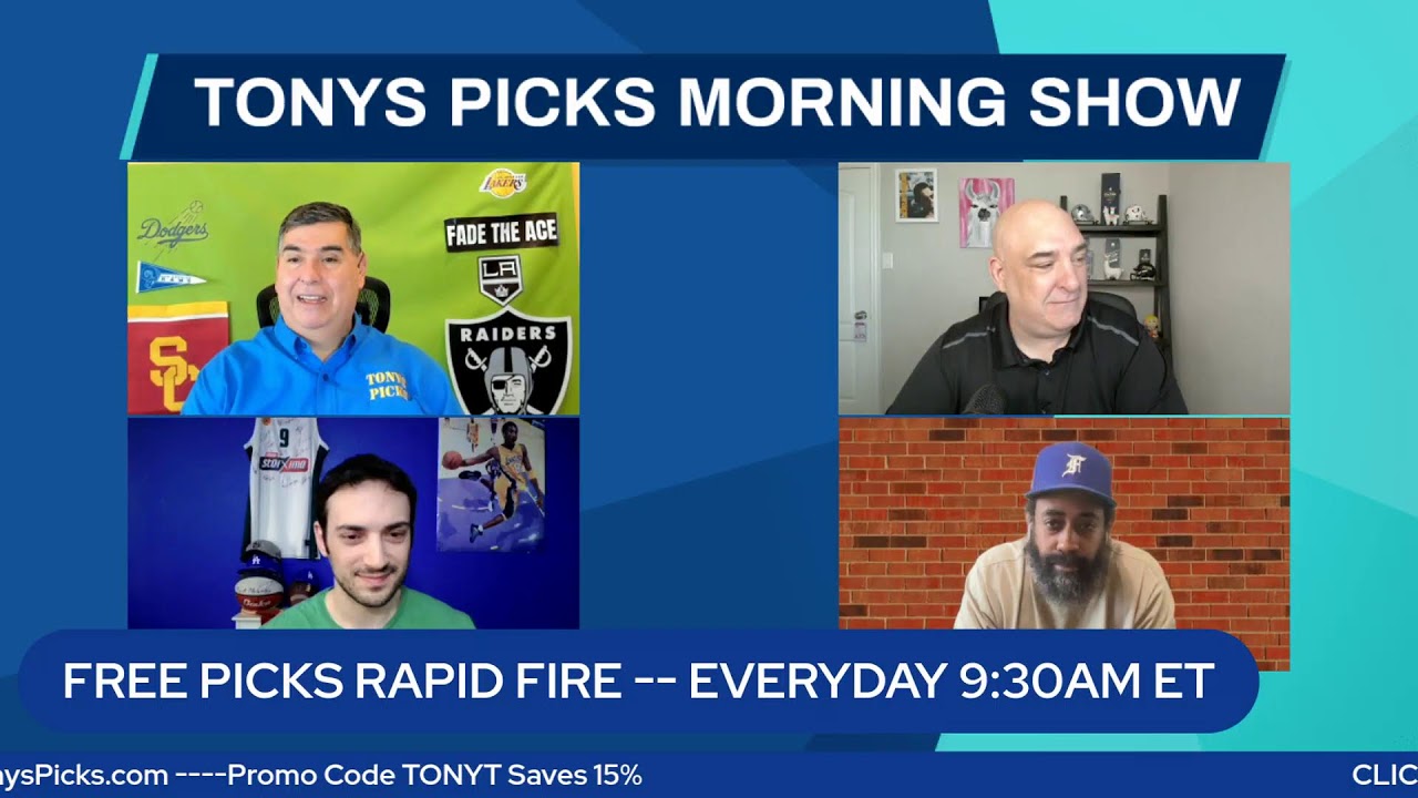 Tonys Picks Morning Show - Free Sports Picks, Predictions for Today's ...