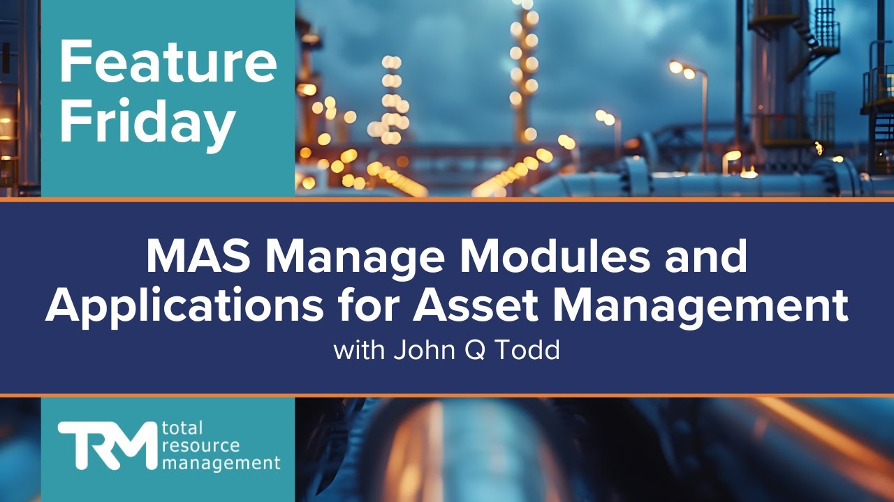 Feature Friday - MAS Manage Modules and Applications for Asset ...