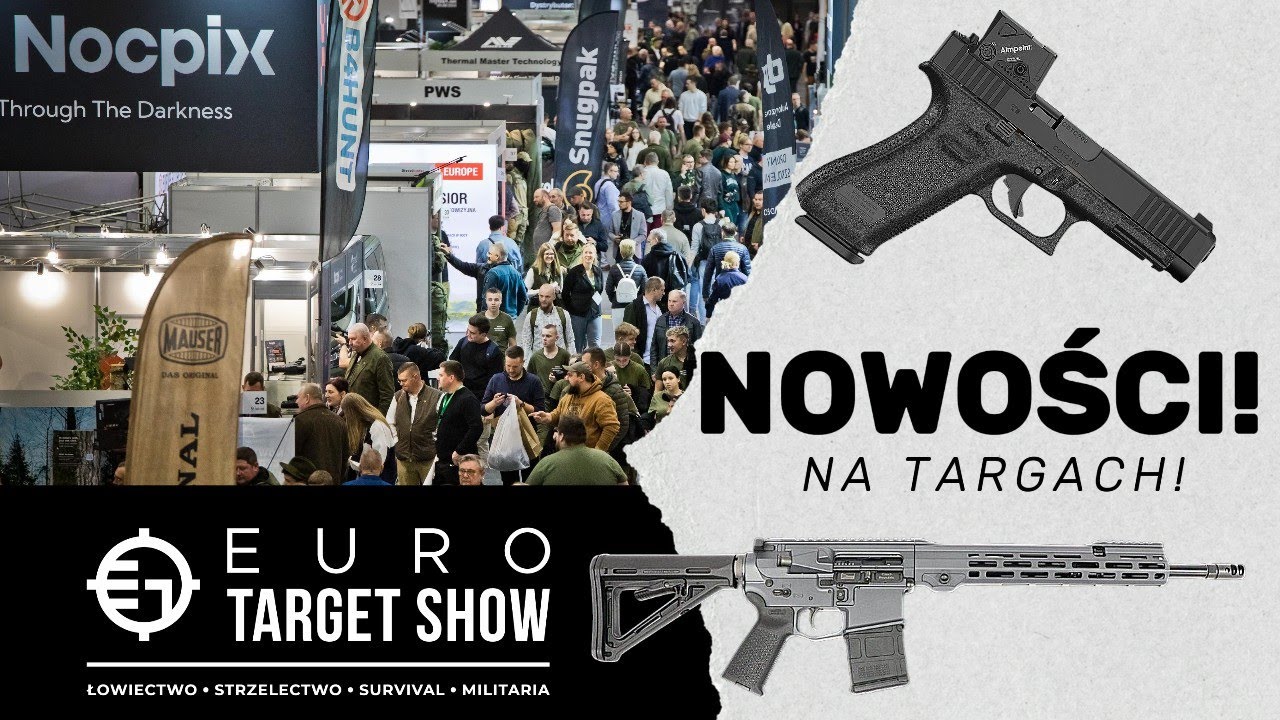 Nowości na Euro Target Show 2025 - RELACJA! 💥 - YouTube