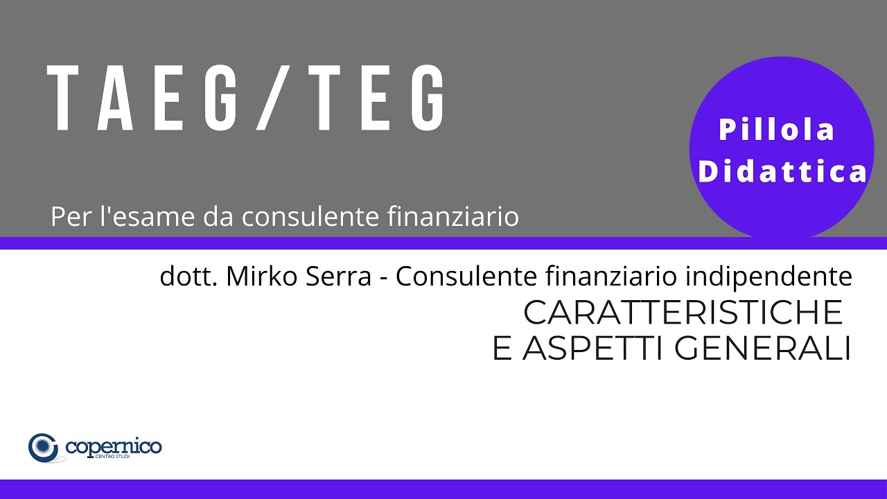 Esame Consulente Finanziario: Differenze tra TAEG e TEG ...