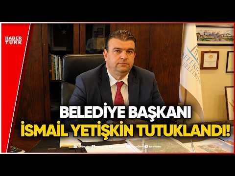 SON DAKİKA! Seferihisar Belediye Başkanı İsmail Yetişkin Tutuklandı
