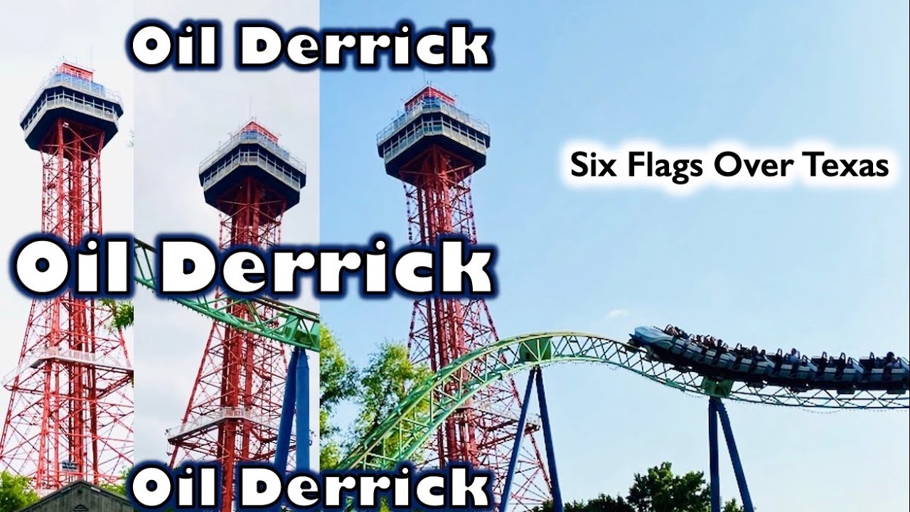 Oil Derrick at Six Flags Over Texas. POV / View - YouTube