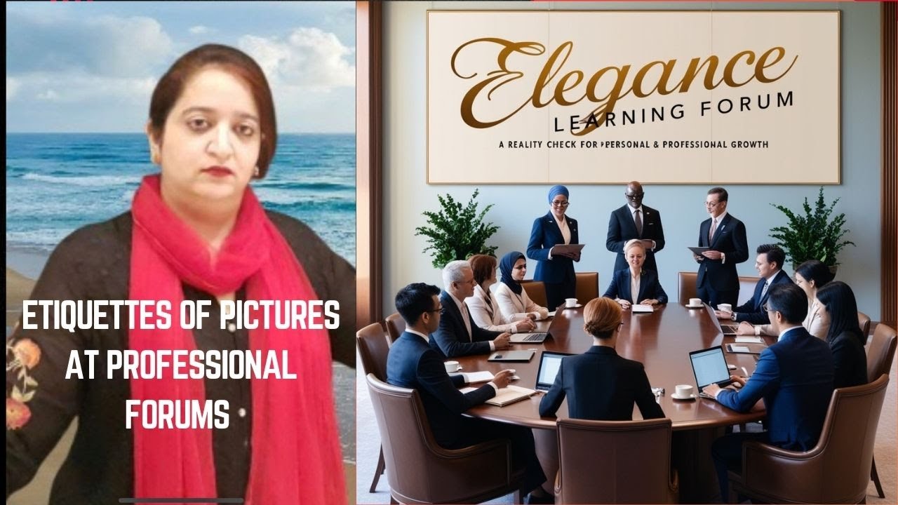 Etiquettes of Pictures at Professional Forums | Elegance Learning Forum ...