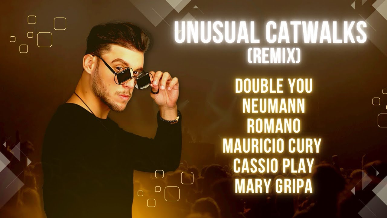 Unusual Catwalks - Double You, Neumann, Romano, Mauricio Cury, Cassio ...