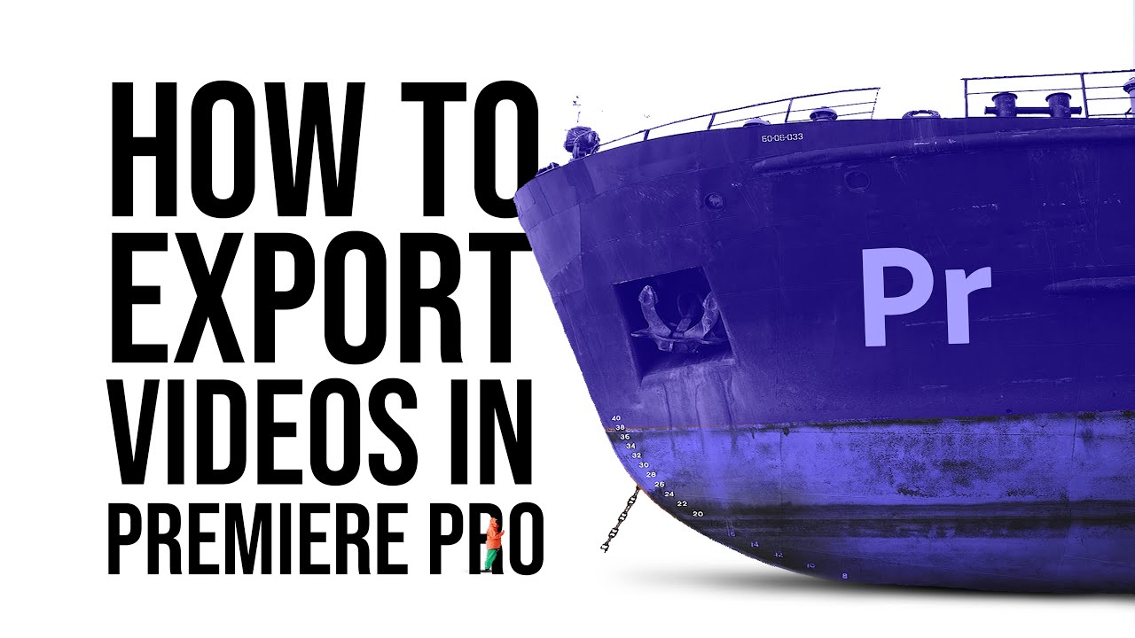 PERFECT WAY TO EXPORT VIDEOS IN PREMIERE PRO - YouTube