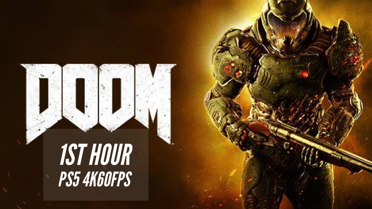 DOOM *2016* First Hour | PS5 4K 60FPS - YouTube