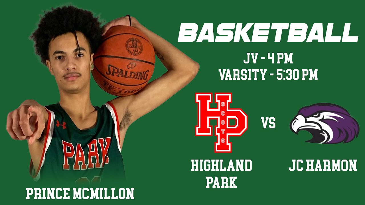 Highland Park vs JC Harmon | High School Varsity Basketball - YouTube