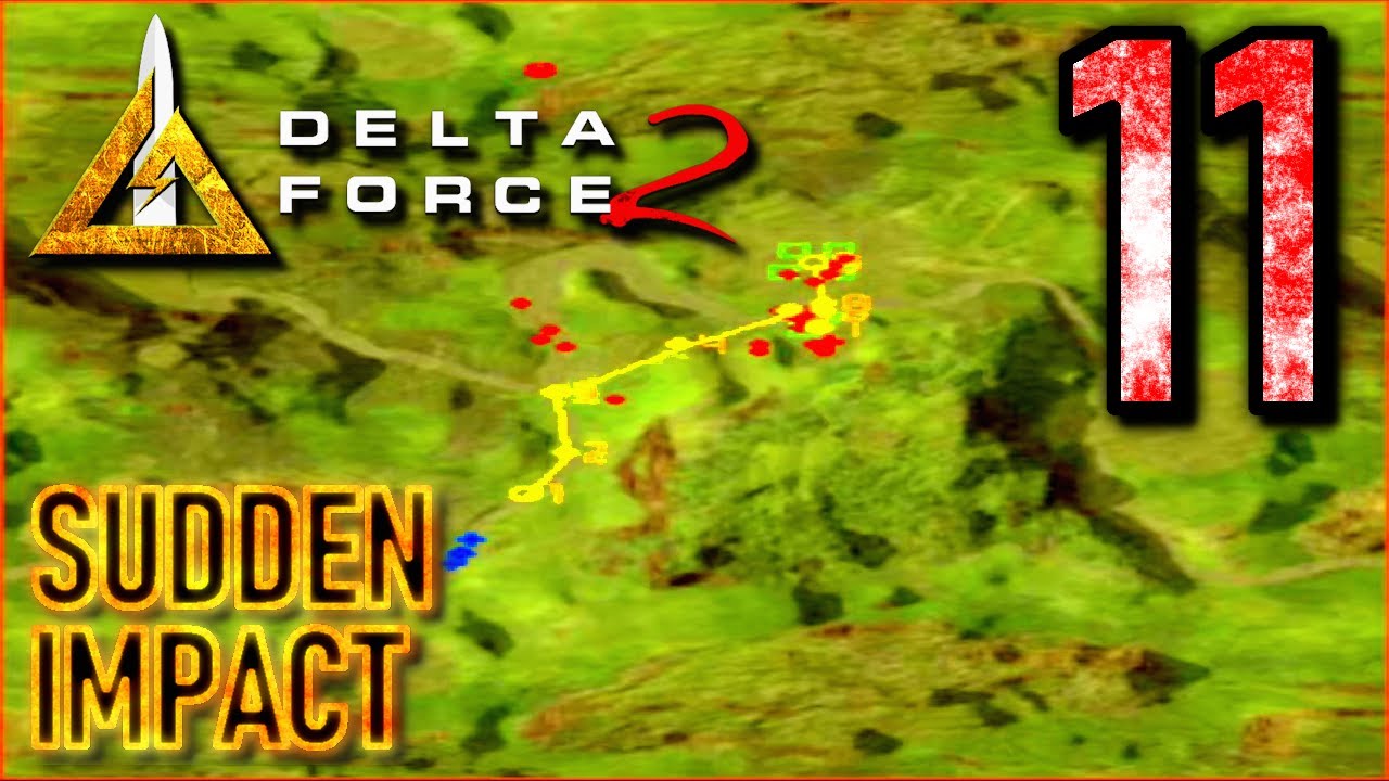 Let's Play Delta Force 2 | Quick Mission 11: Sudden Impact | Hostage ...