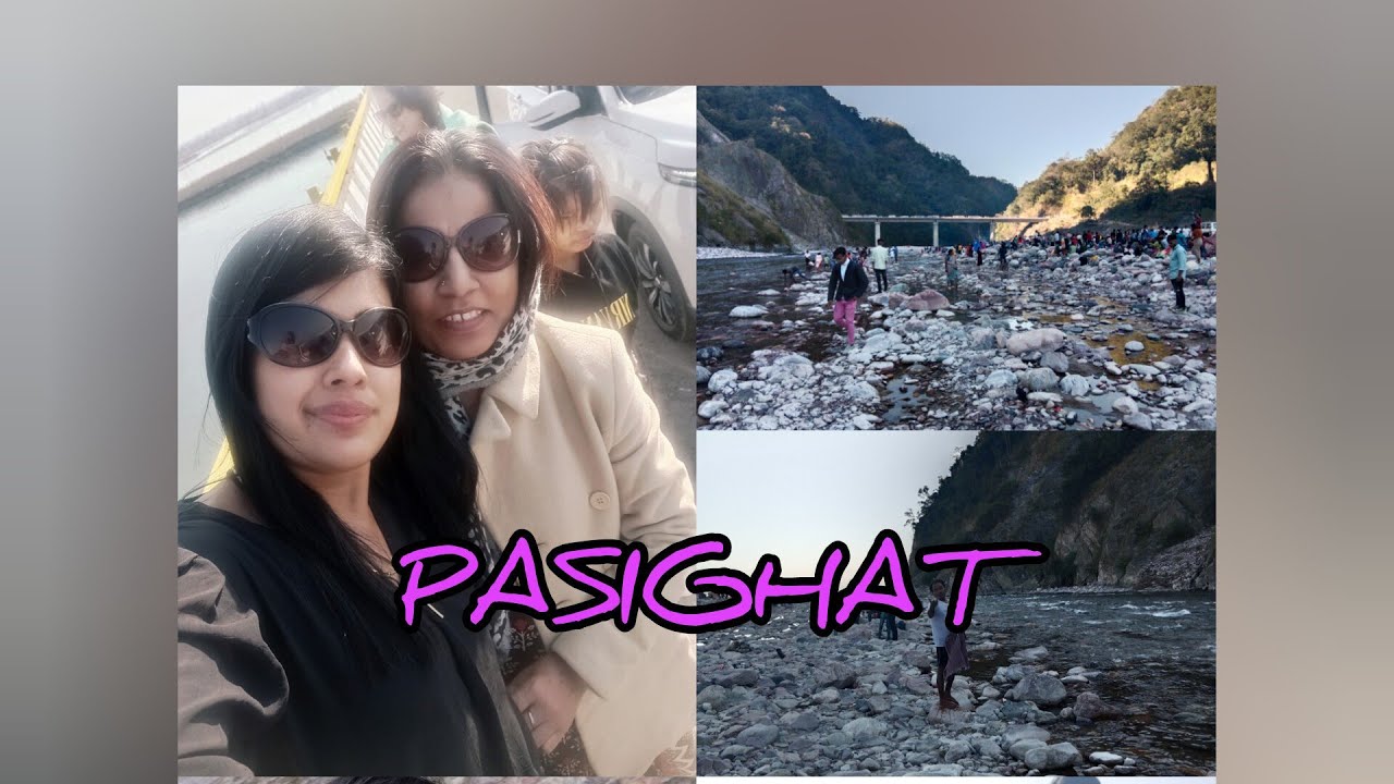PASIGHAT/ARUNACHAL/TRAVEL/NEW YEAR Celebration/SHIKH TSK VLOG/ TINSUKIA ASSAM - YouTube