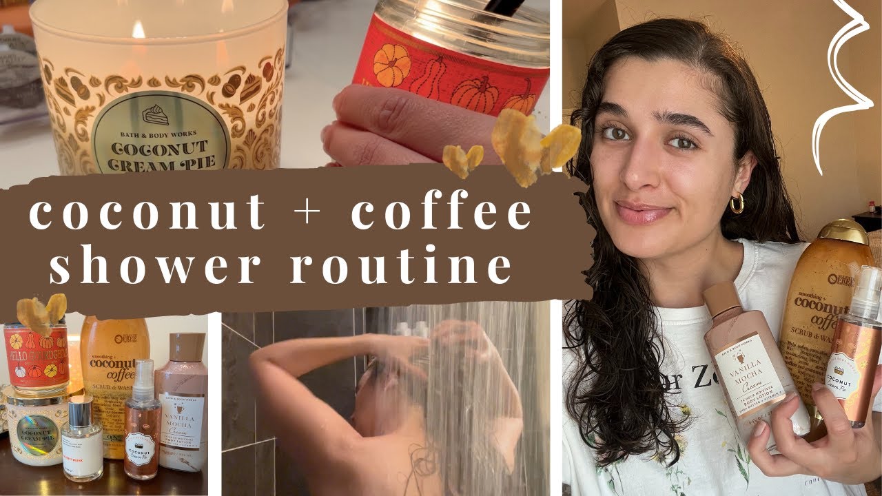 COCONUT + COFFEE HYGIENE ROUTINE | SHOWER ROUTINE - YouTube