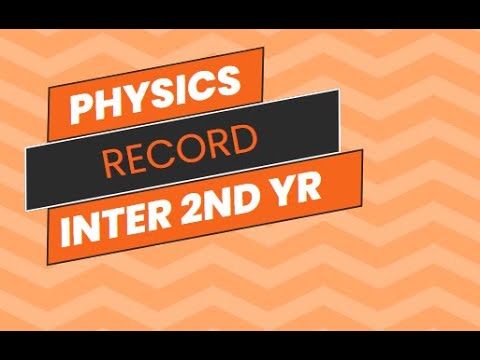 Intermediate 2nd year physics record - YouTube