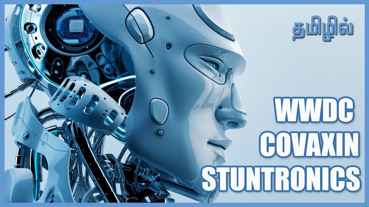 Tech Bytes | WWDC, STUNTRONICS, COVAXIN - YouTube