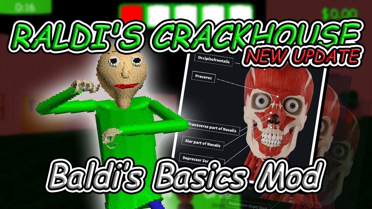 SKINNED MODE - Raldi's Crackhouse NEW UPDATE - Baldi's Basics Mod - YouTube