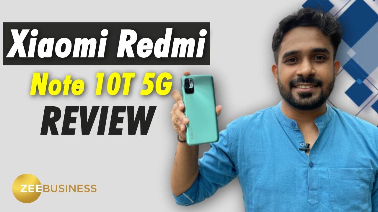 Xiaomi Redmi Note 10T 5G Review | Mobile Phone Review | Technology ...