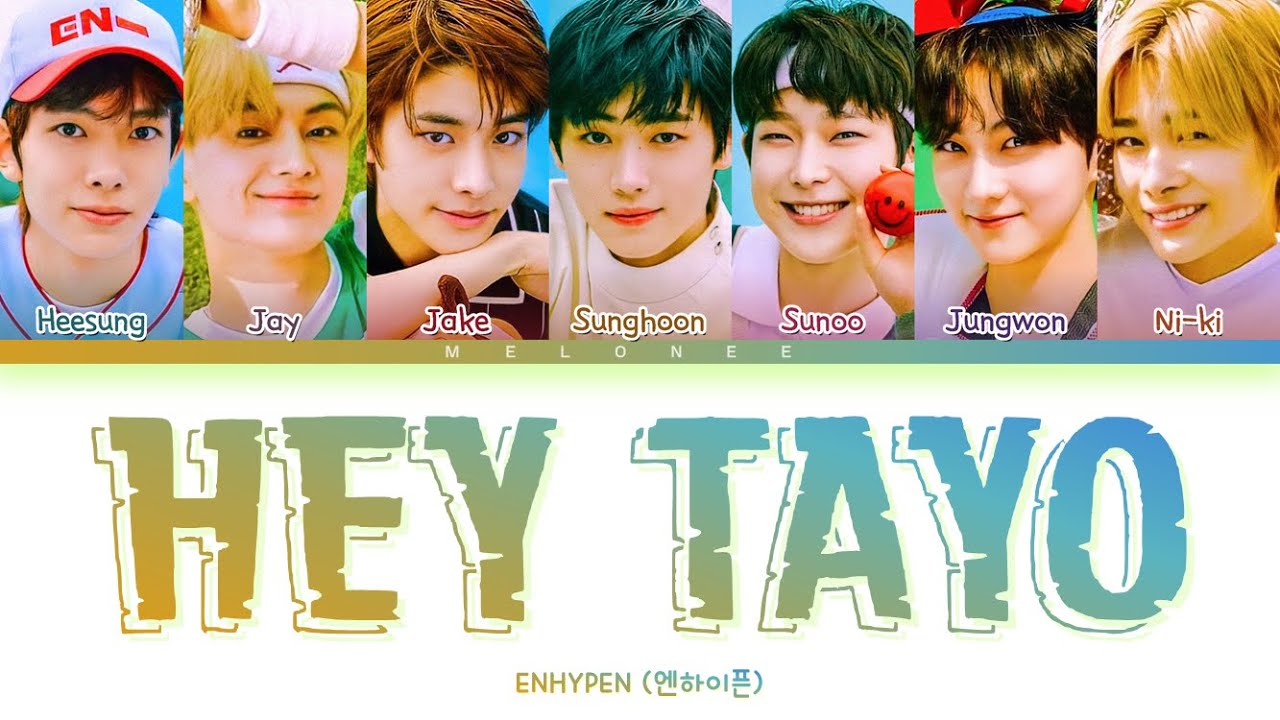 ENHYPEN X TAYO HEY TAYO Lyrics (엔하이픈 X 타요 헤이타요 가사) [Color Coded Lyrics ...