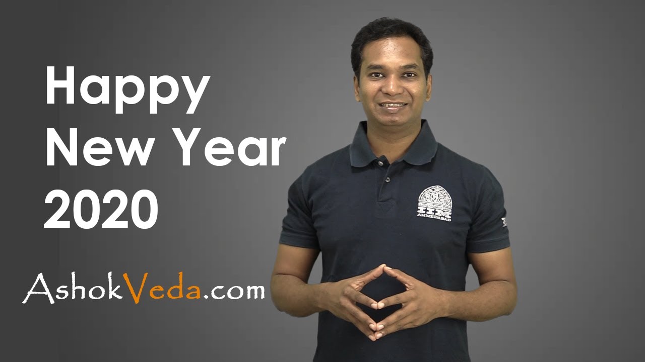 Wish You A Happy New Year 2020 - Ashok Veda - YouTube