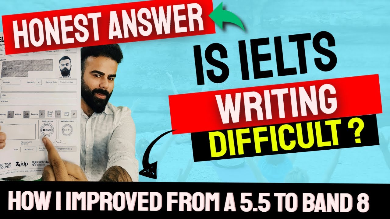 Is IELTS Writing Difficult? Is It Difficult To Get 7 In IELTS Writing ...