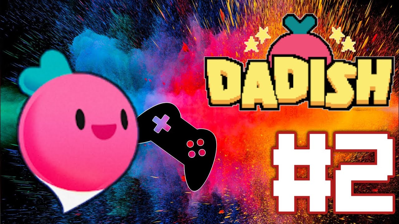 I NEED A CONTROLLER!!! 😠😠😠 Dadish | Gameplay Walkthrough Part 2 - YouTube